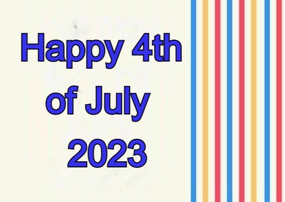 Happy 4th of July 2023 - Unique Collection of Wishes, Messages ...